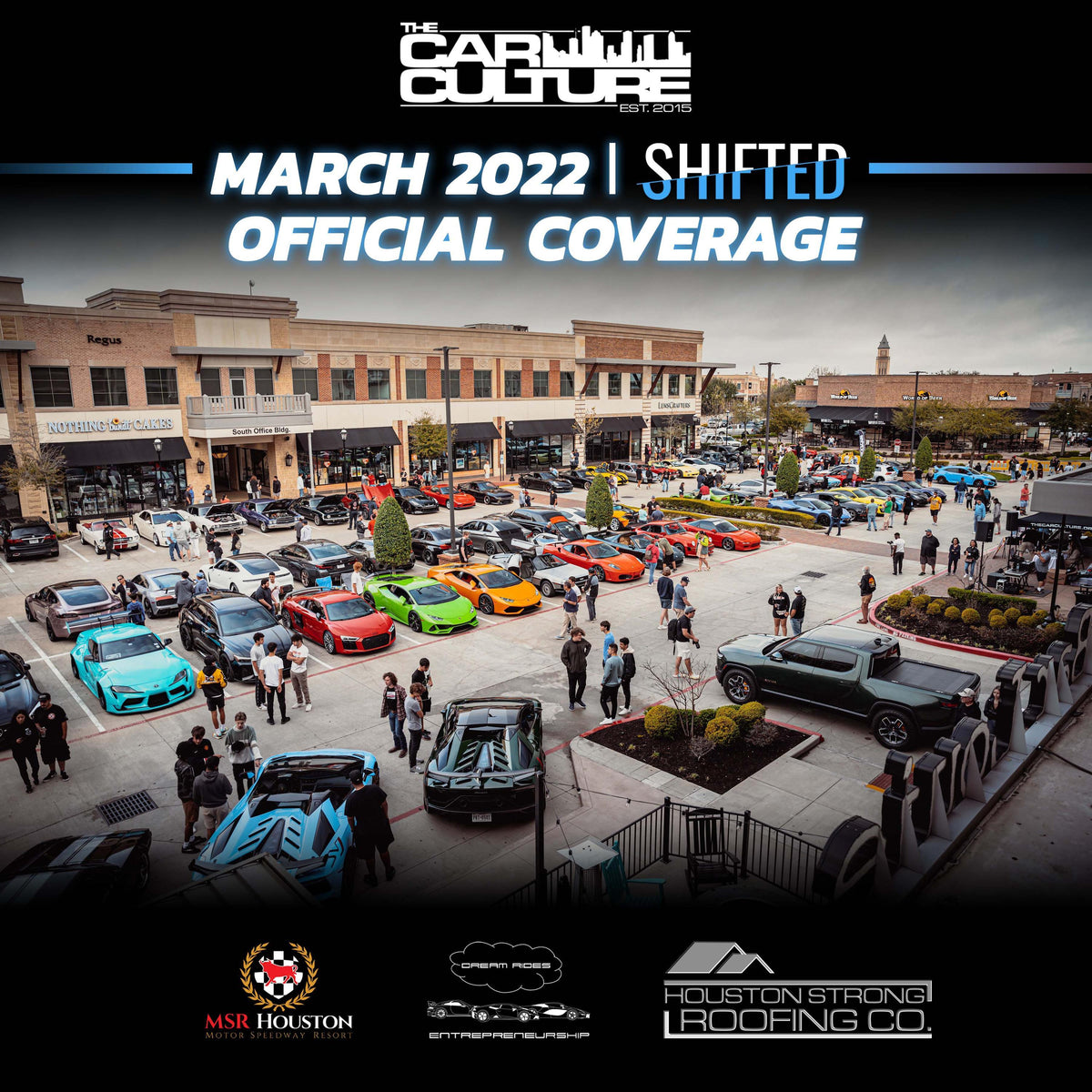 Houston Car Meets | Shifted | The Car Culture March 2022